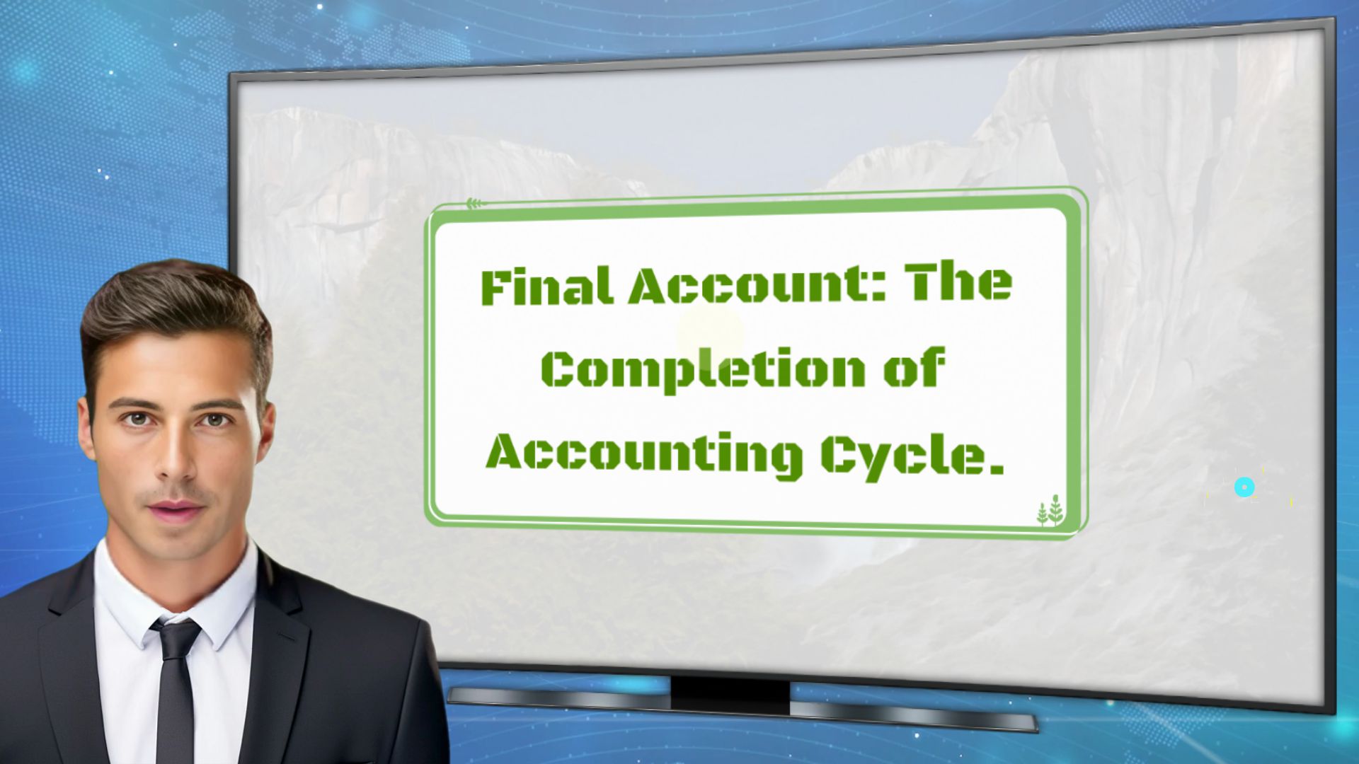 Final Account: The Completion of Accounting Cycle. - Animated Video By ...