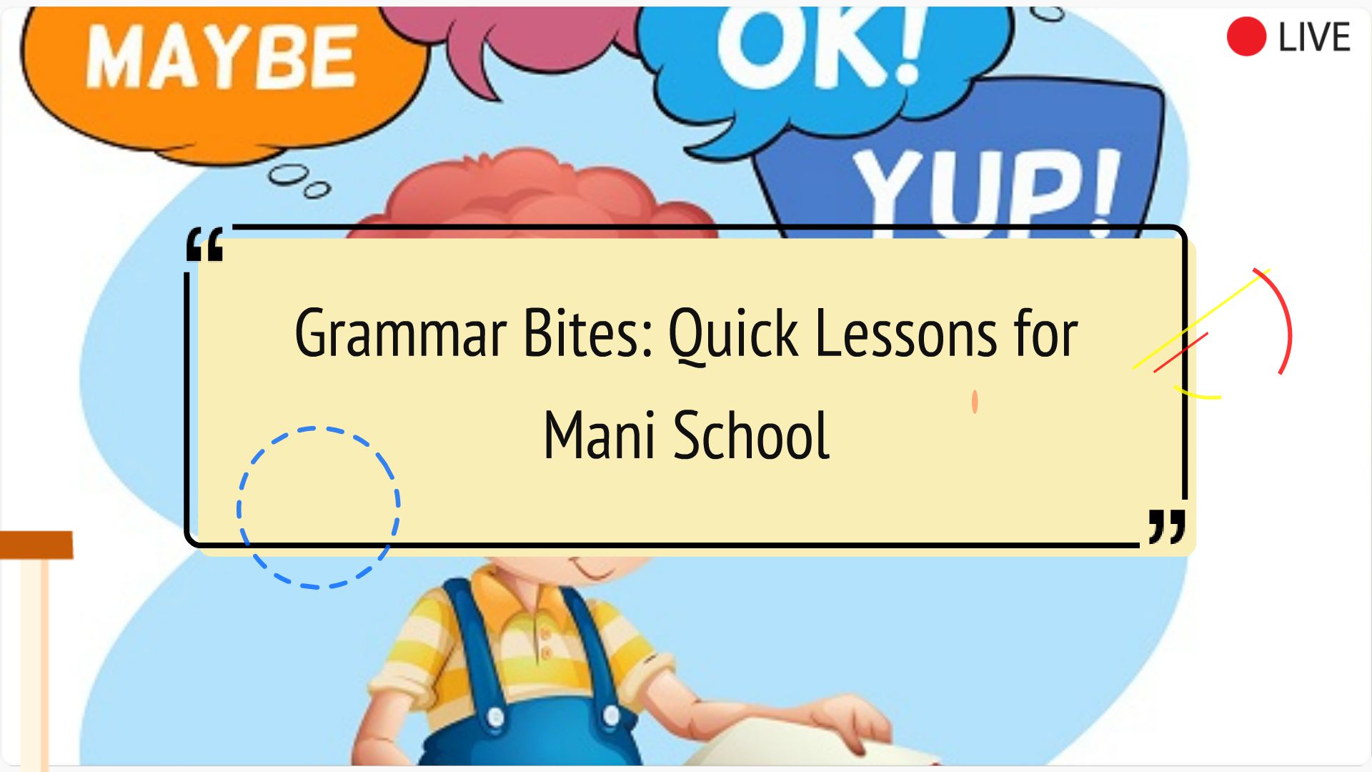 Grammar Bites: Quick Lessons for Mani School. - Animated Video By ...