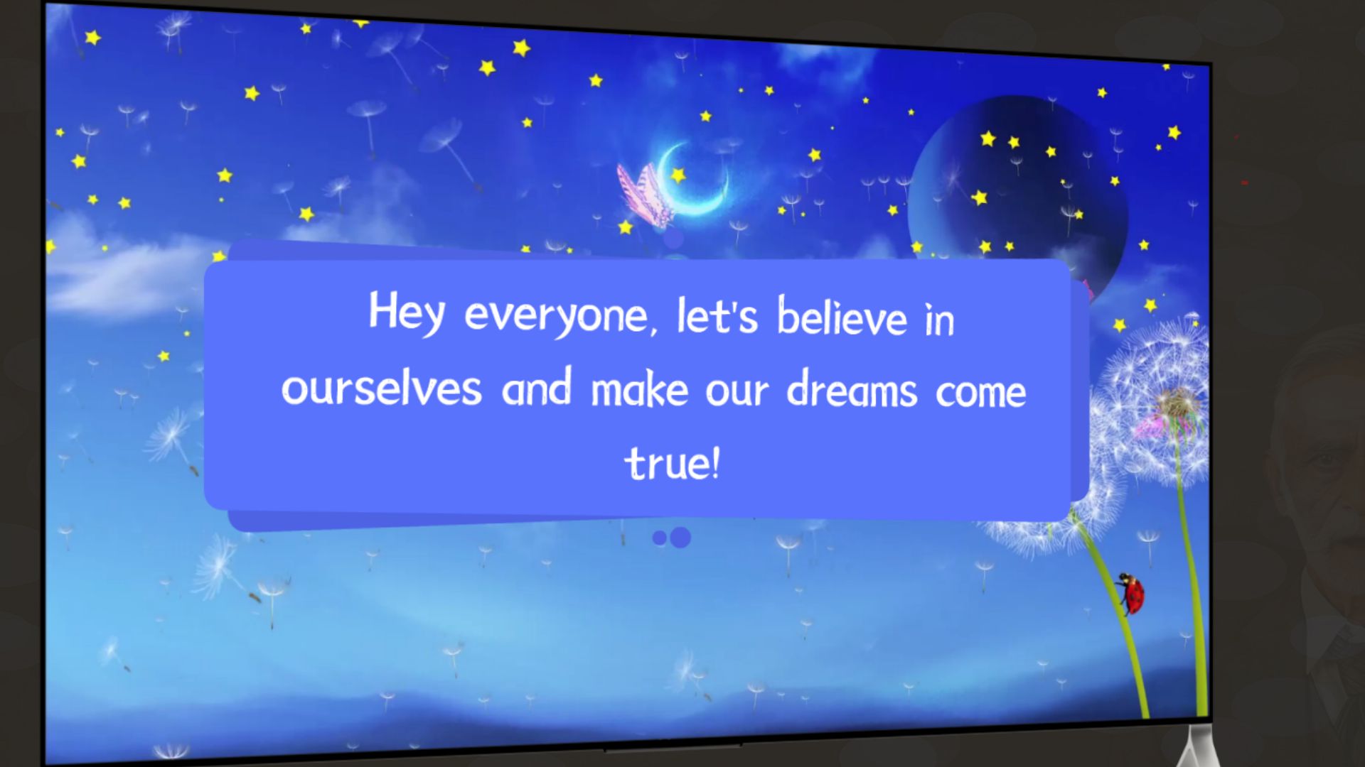 Hey everyone, let's believe in ourselves and make our dreams come true ...