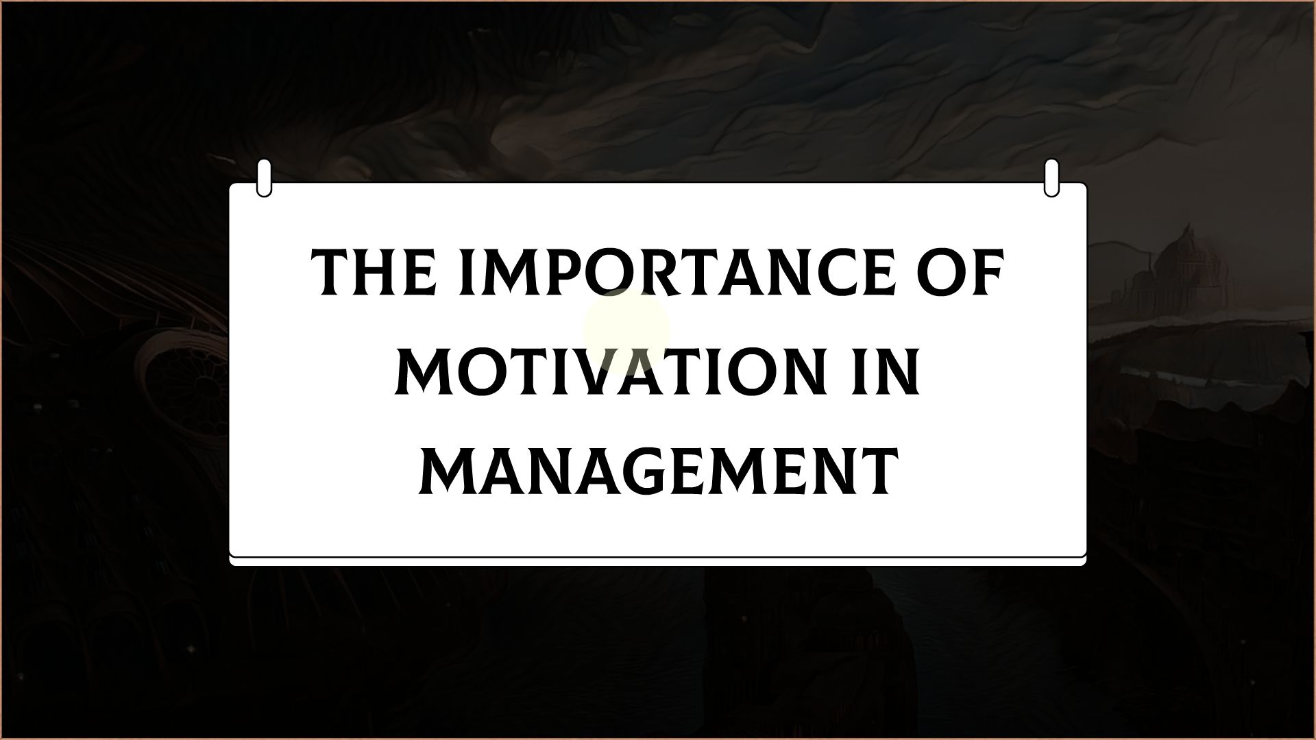 The Importance of Motivation in Management. - Animated Video By Toon ...