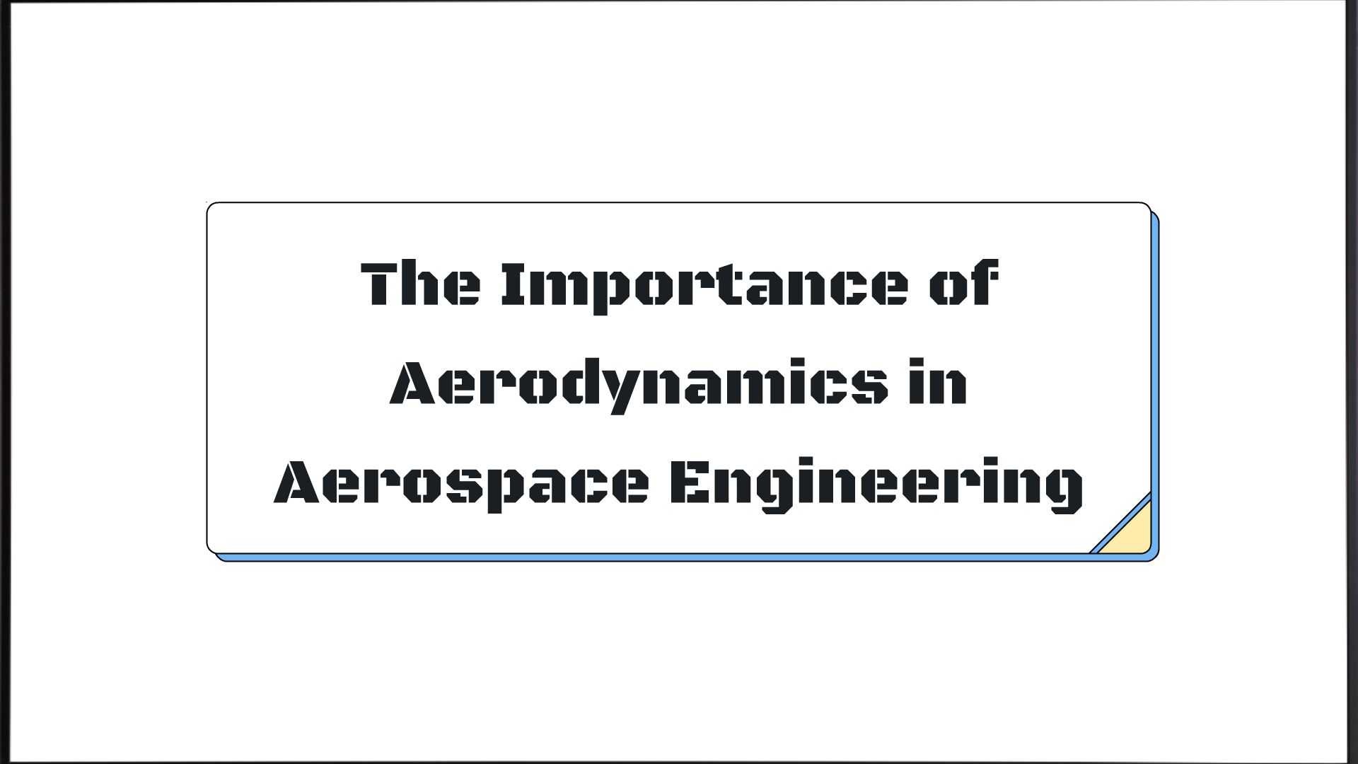 Jet Aerodynamics About the Aircraft - Aerodynamics