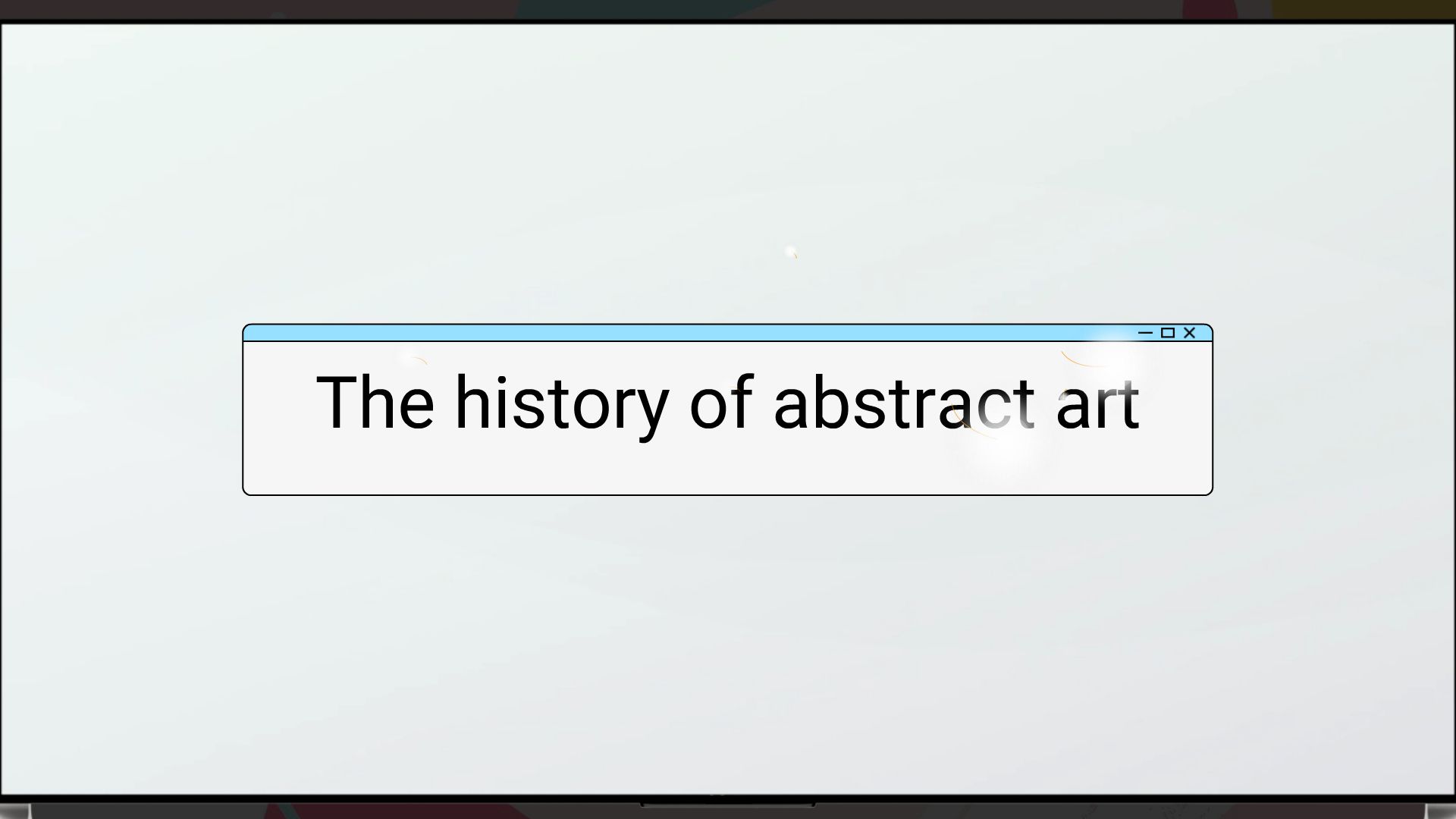 The history of abstract art. - Animated Video By Animation_Aficionado - Mango Animate