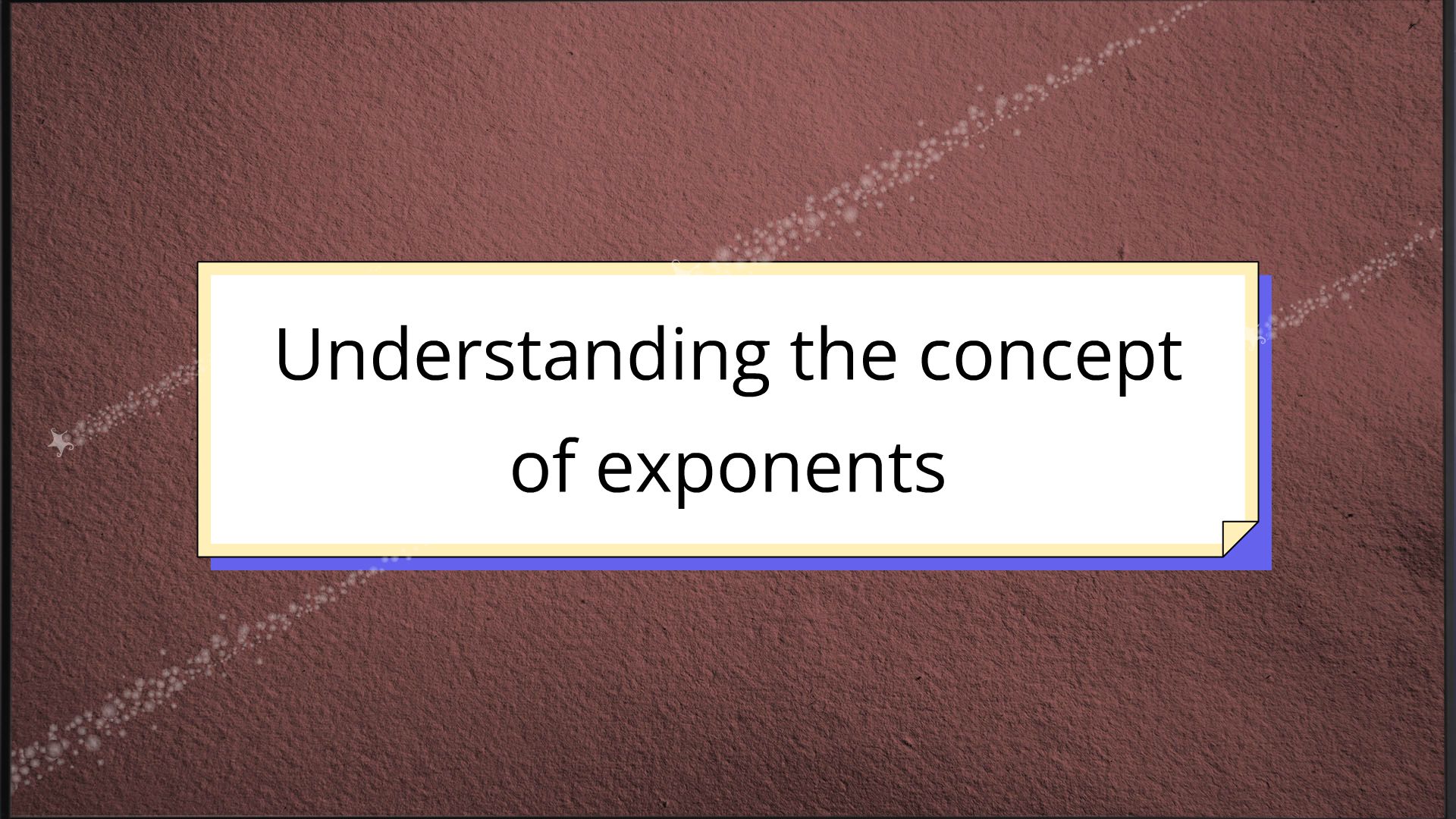 Understanding the concept of exponents. - Animated Video By Sketchy ...