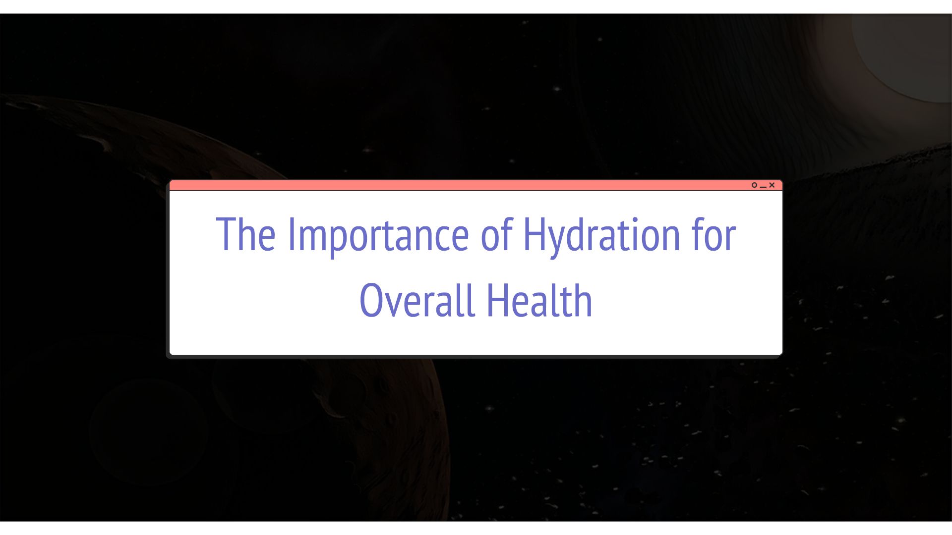 The Importance of Hydration for Overall Health - Animated Video By ...