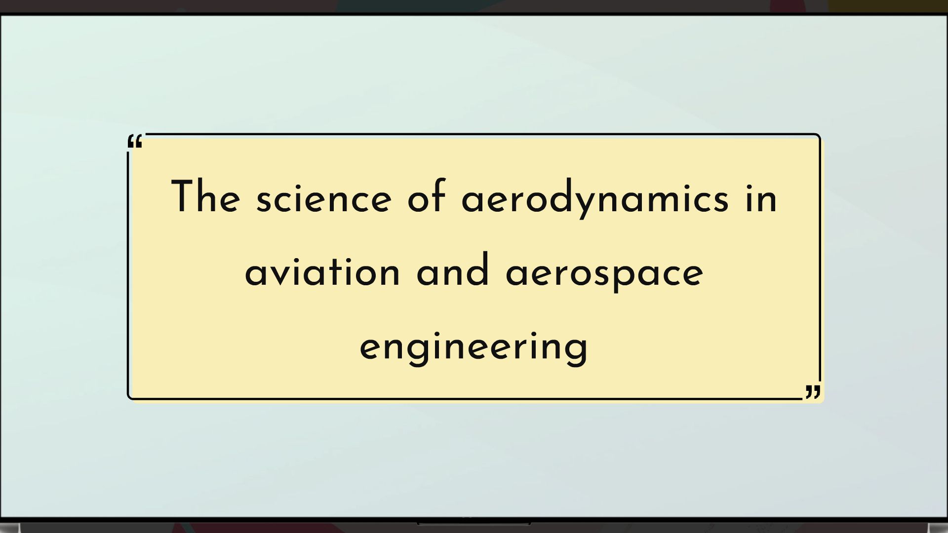 The science of aerodynamics in aviation and aerospace engineering ...