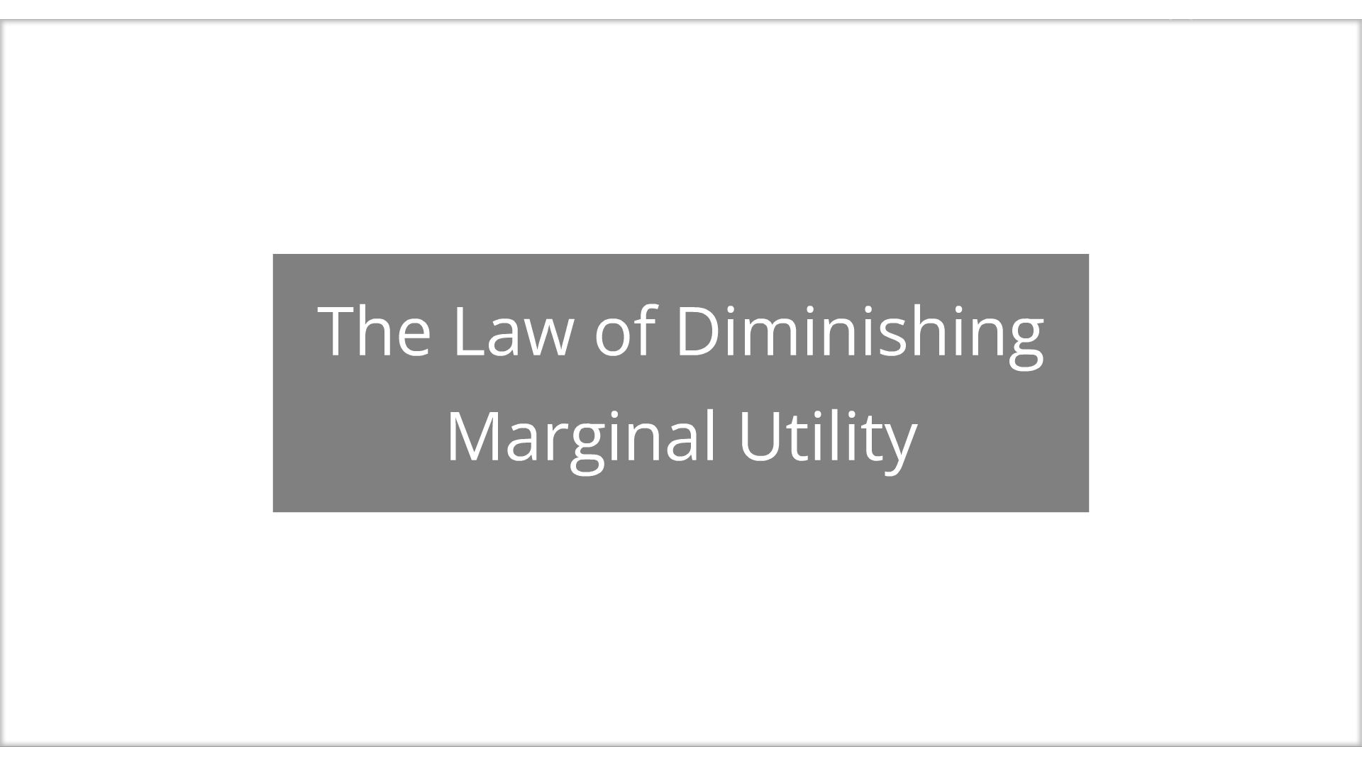 The Law of Diminishing Marginal Utility. - Animated Video By Cartoon ...