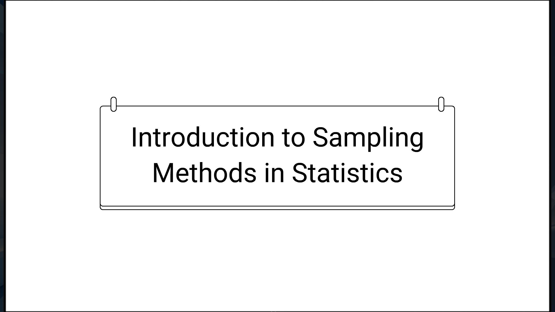 Introduction to Sampling Methods in Statistics. - Animated Video By ...