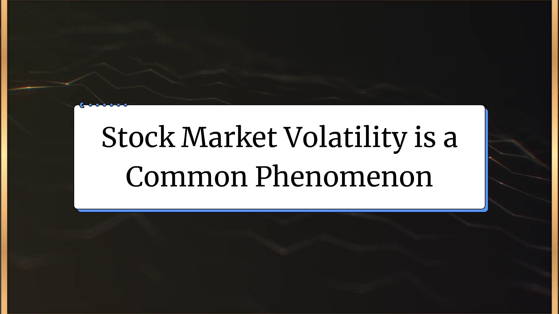 Stock Market Volatility is a Common Phenomenon. - Animated Video By ...