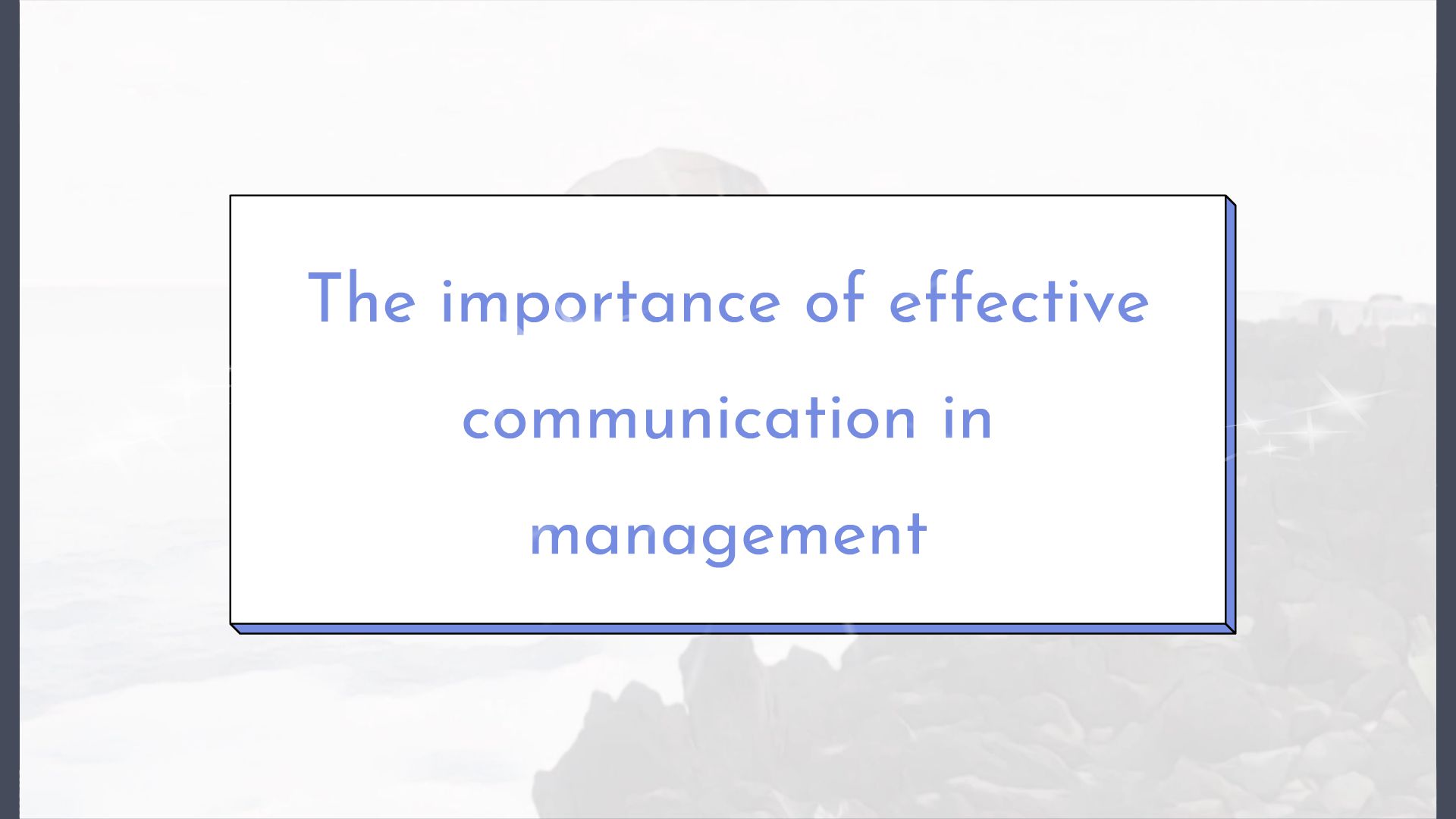 The importance of effective communication in management. - Animated ...
