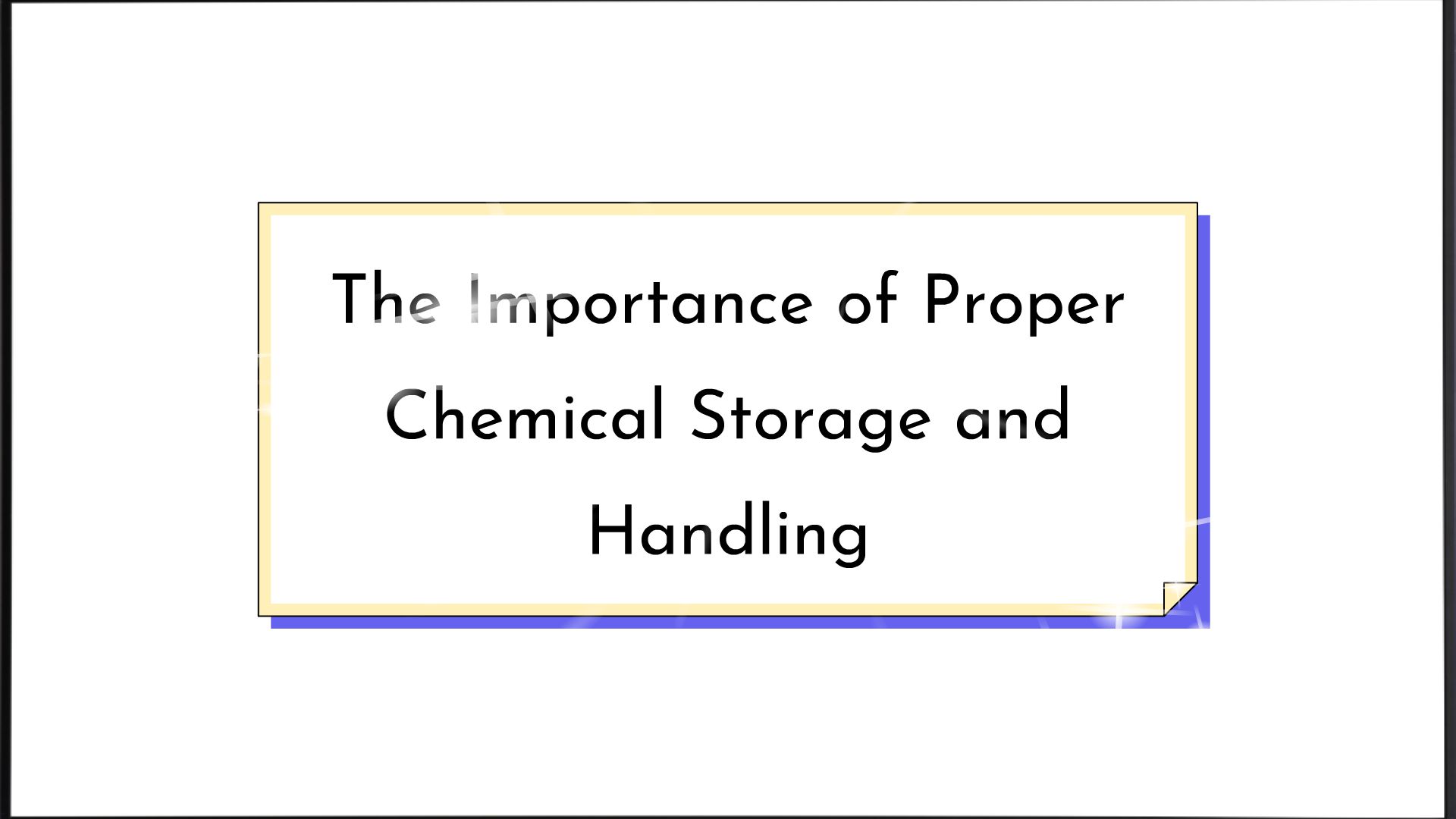 The Importance of Proper Chemical Storage and Handling. - Animated ...