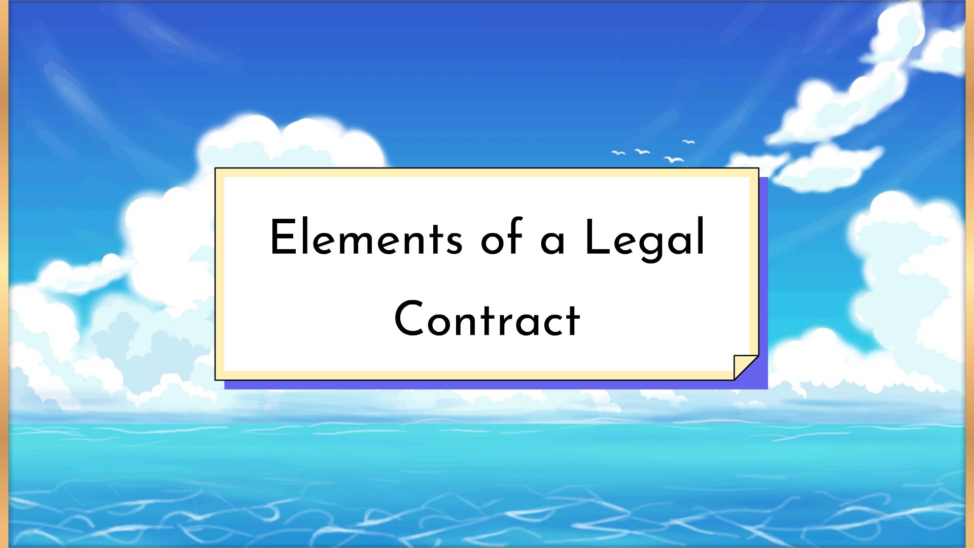 Elements of a Legal Contract. - Animated Video By Animation_Connoisseur ...