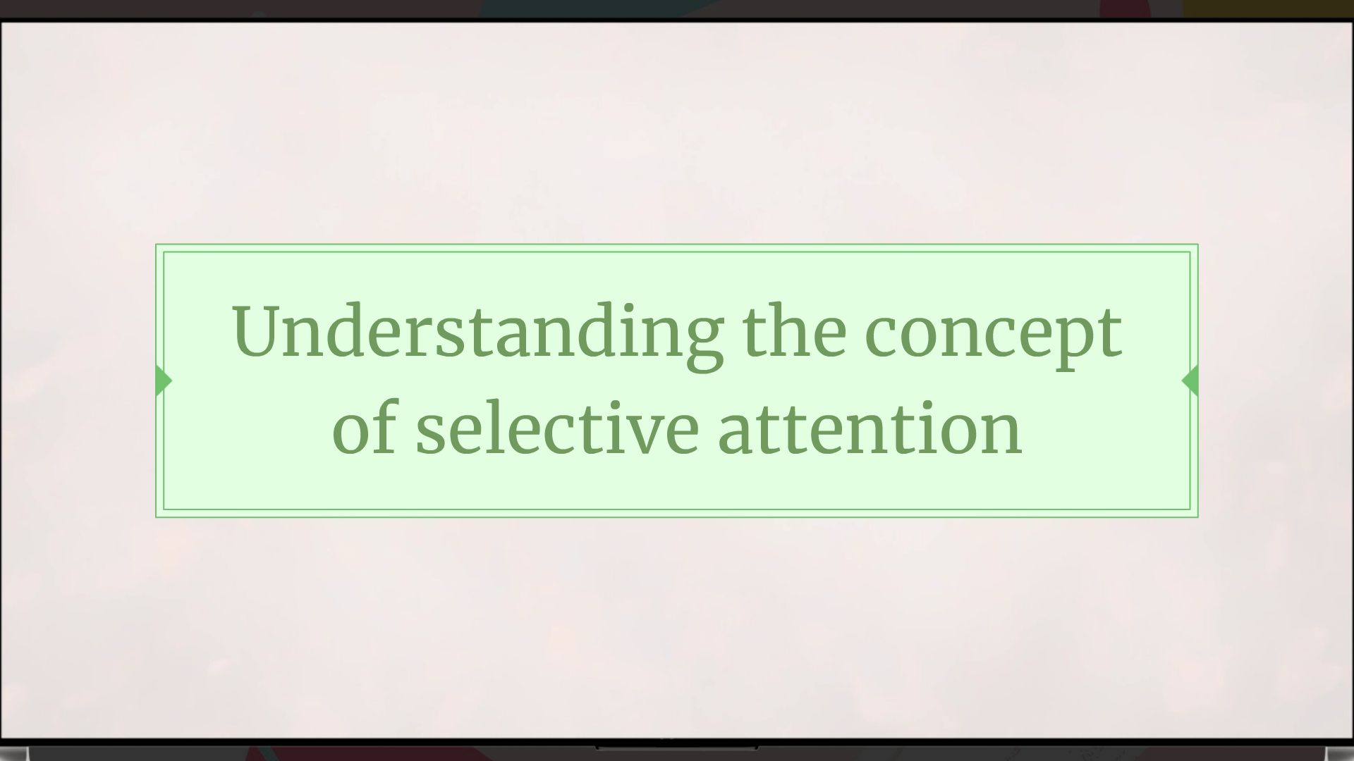 Understanding the concept of selective attention. - Animated Video By ...