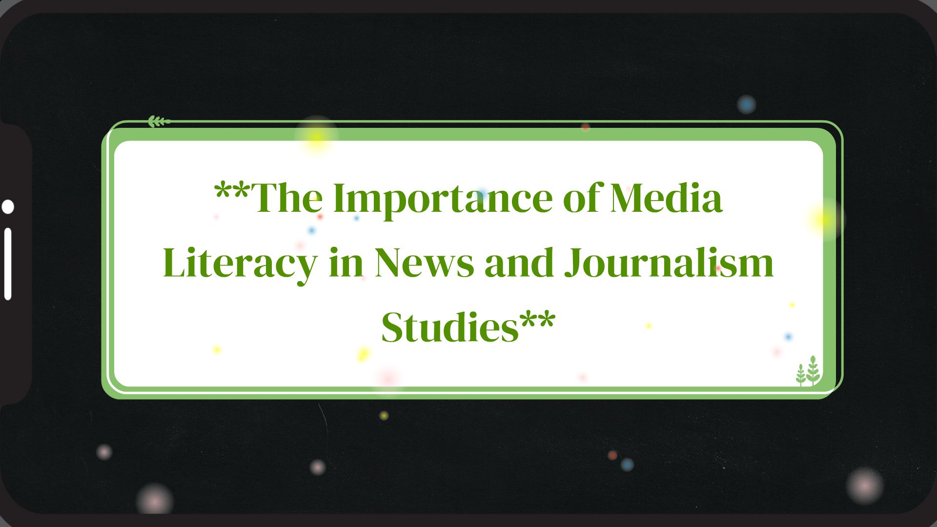 **The Importance of Media Literacy in News and Journalism Studies ...