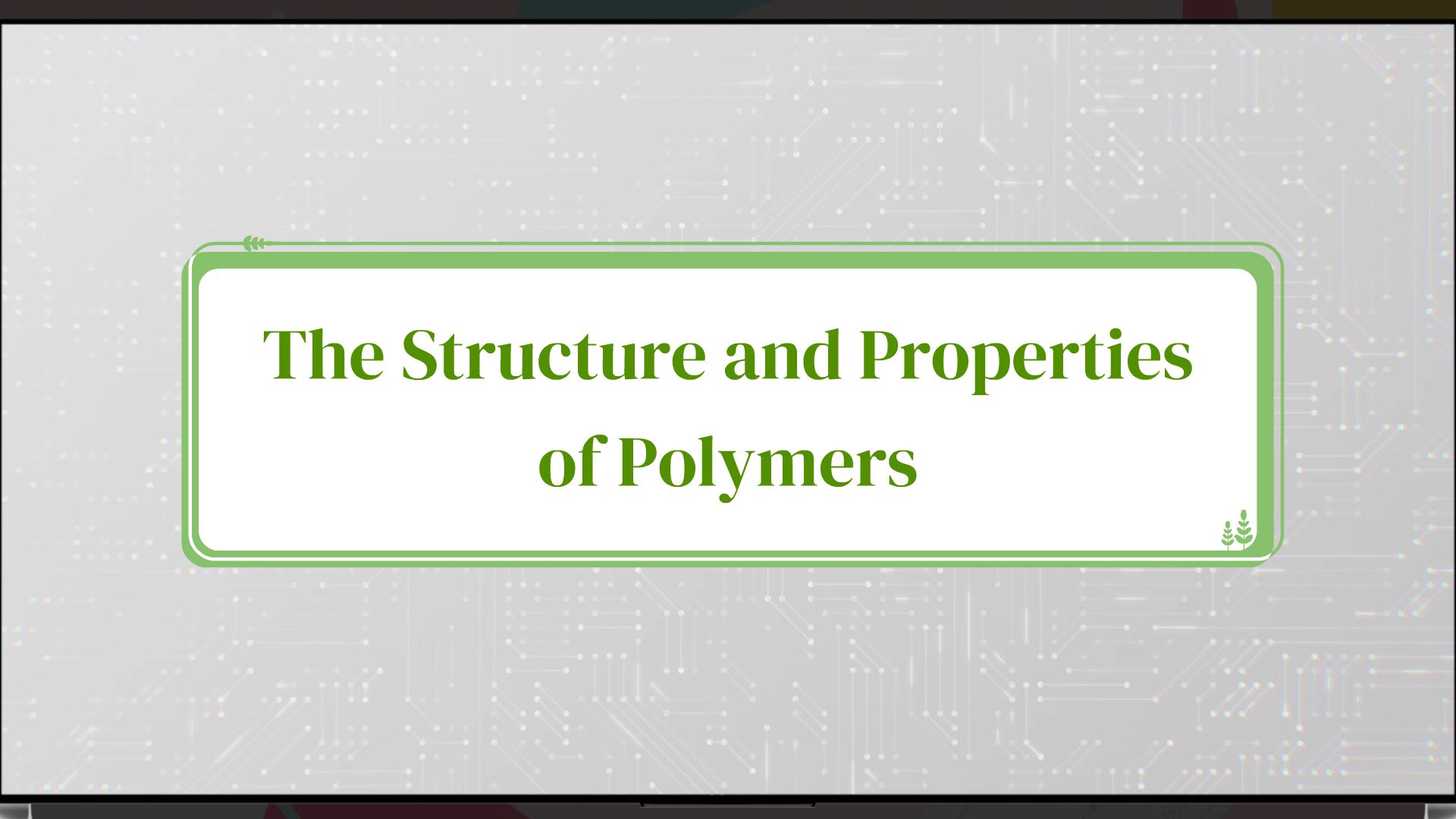 The Structure and Properties of Polymers. - Animated Video By Pixel ...