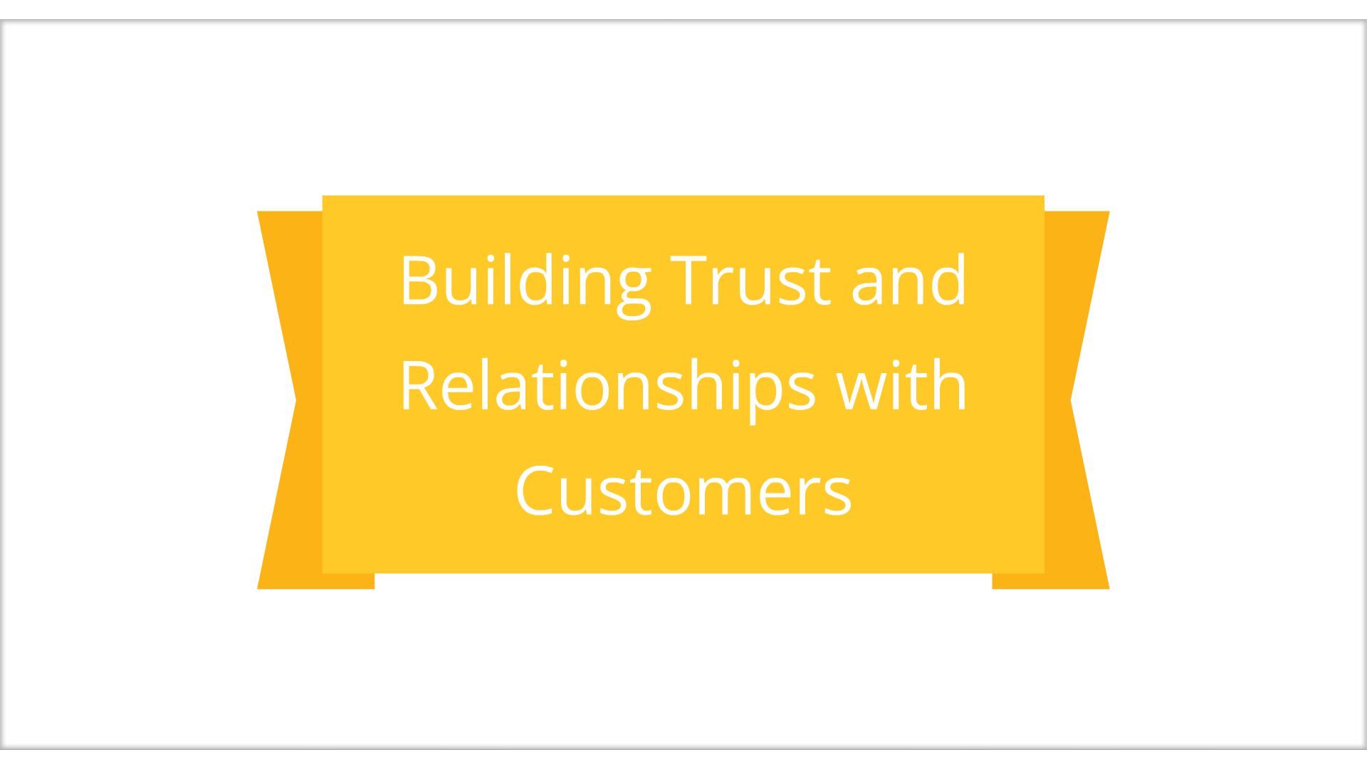 Building Trust and Relationships with Customers. - Animated Video By ...