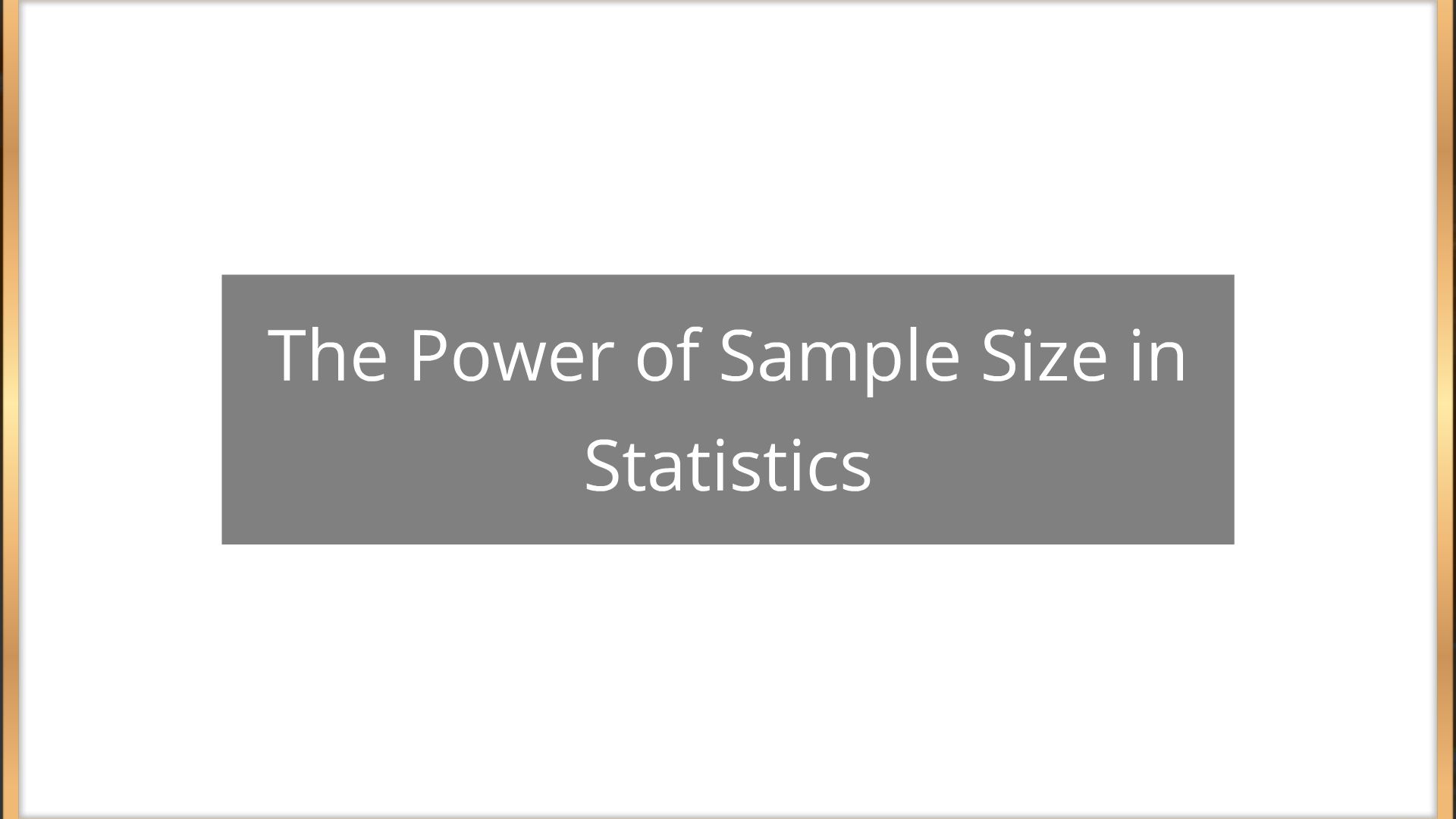 The Power of Sample Size in Statistics. - Animated Video By Digi ...