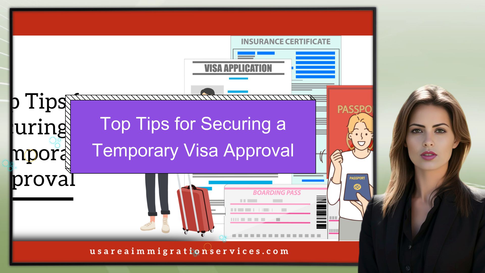 Top Tips for Securing a Temporary Visa Approval. - Animated Video By US ...