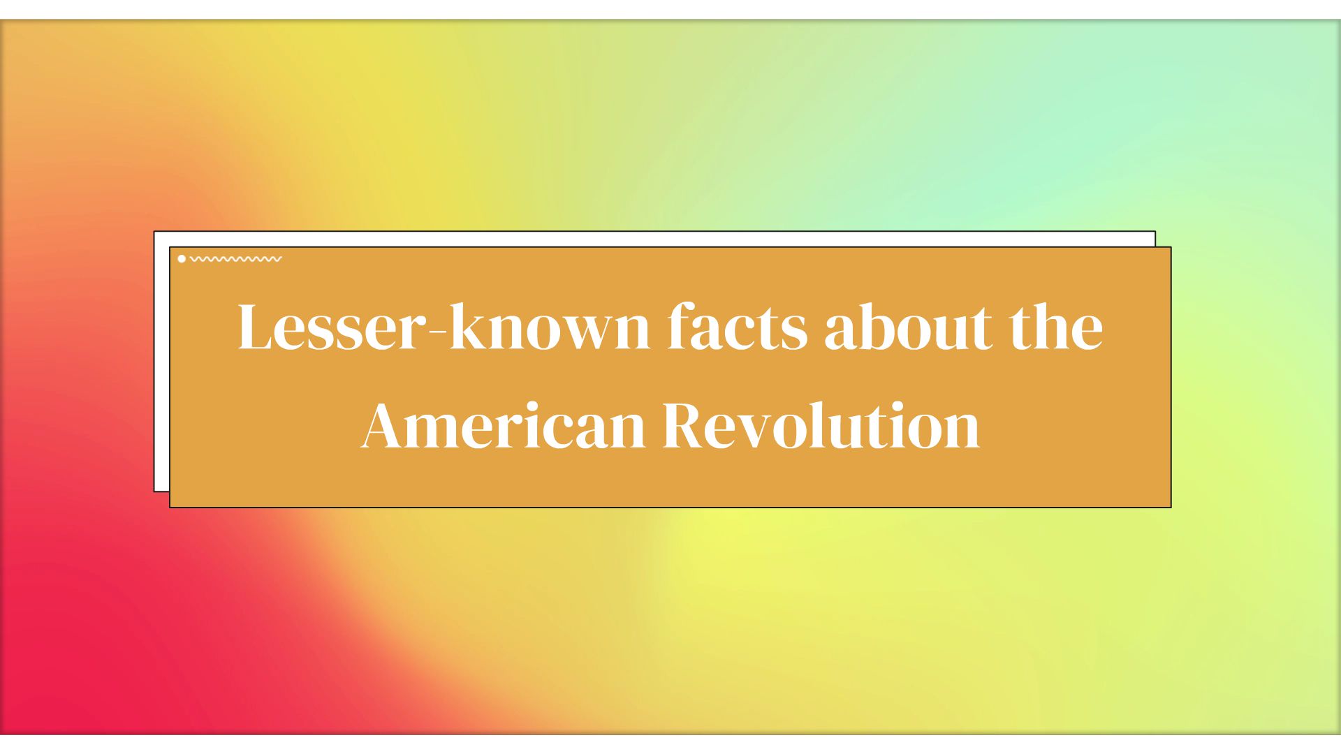 Lesser-known facts about the American Revolution. - Animated Video By ...