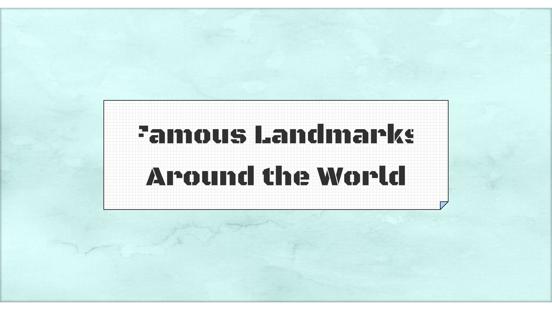 Famous Landmarks Around the World. - Animated Video By Sketchy_Sculptor ...