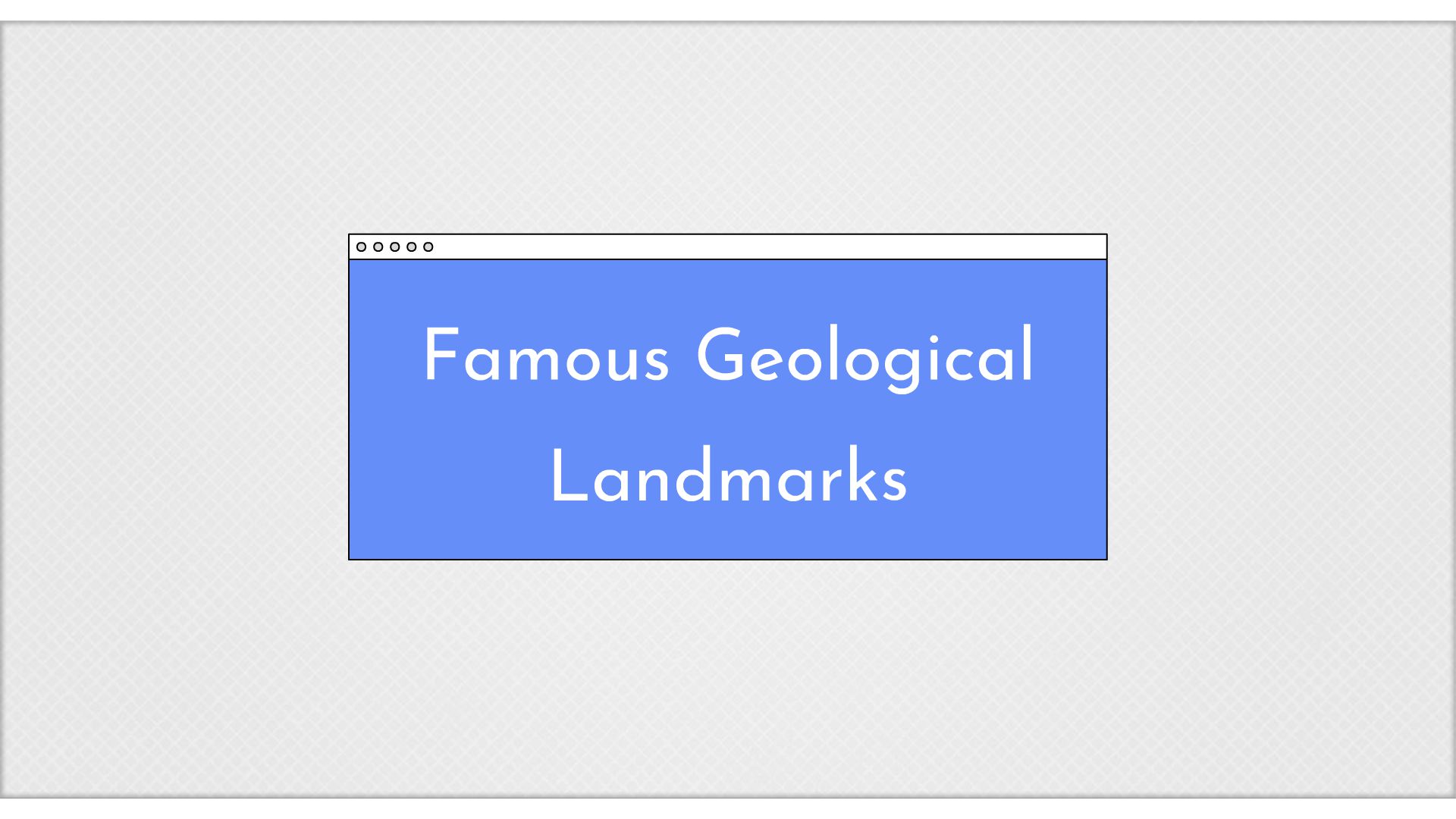 Famous Geological Landmarks. - Animated Video By Toon_Traveler - Mango ...