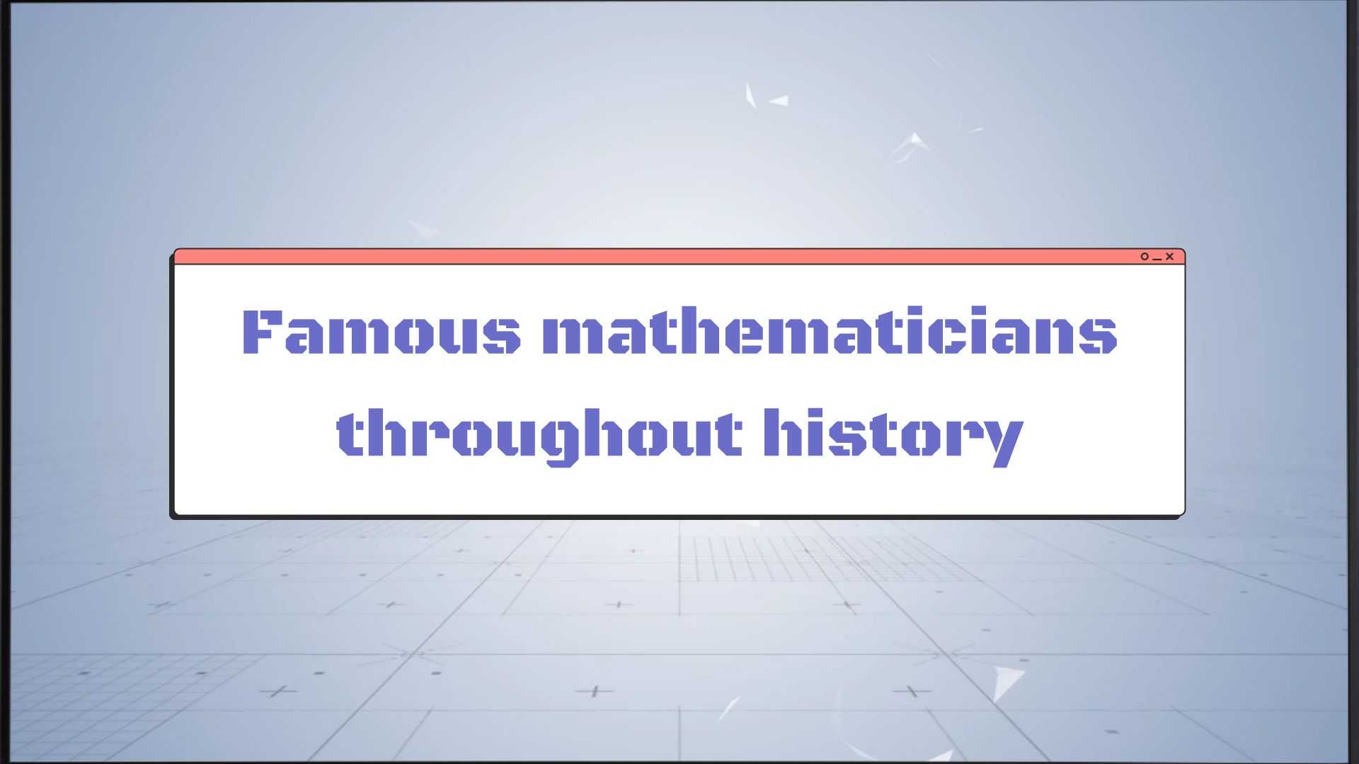 Famous mathematicians throughout history. - Animated Video By Cartoon ...