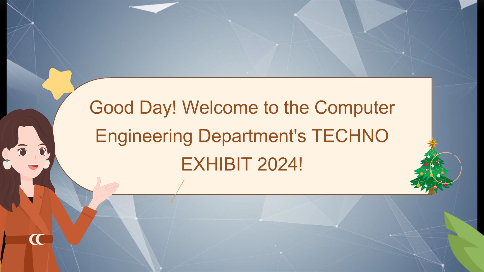 Good Day! Welcome to the Computer Engineering Department's TECHNO ...