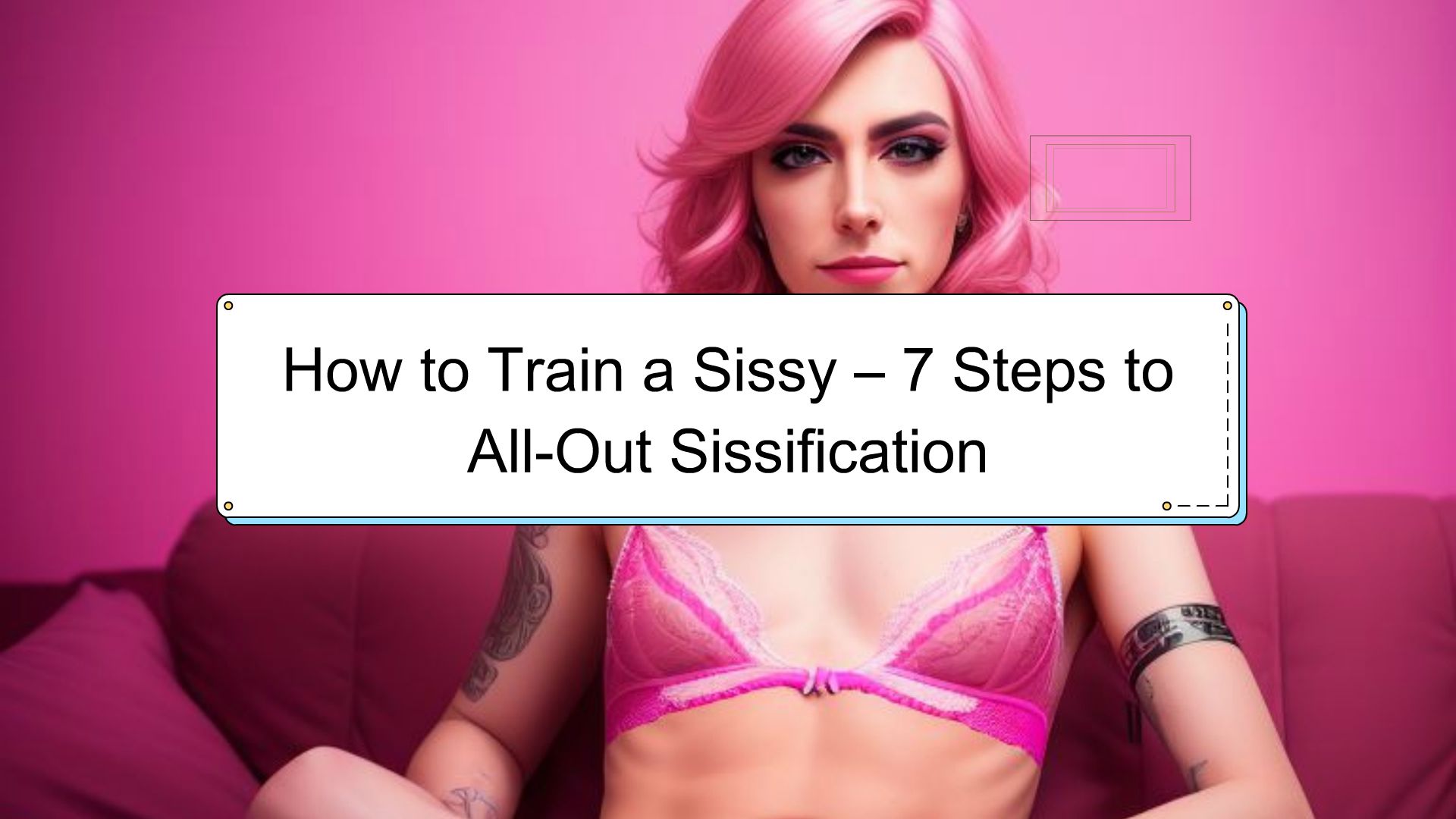 How to Train a Sissy – 7 Steps to All-Out Sissification - Animated Video By spangenberglouis ...