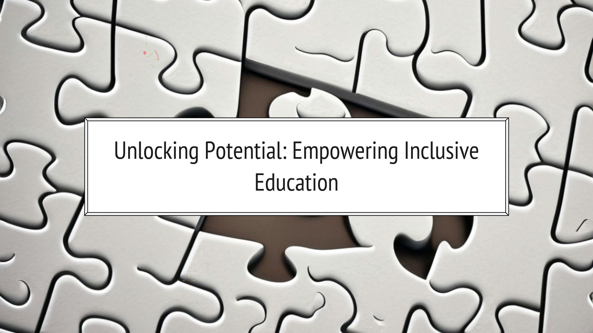 Unlocking Potential: Empowering Inclusive Education. - Text Video By ...