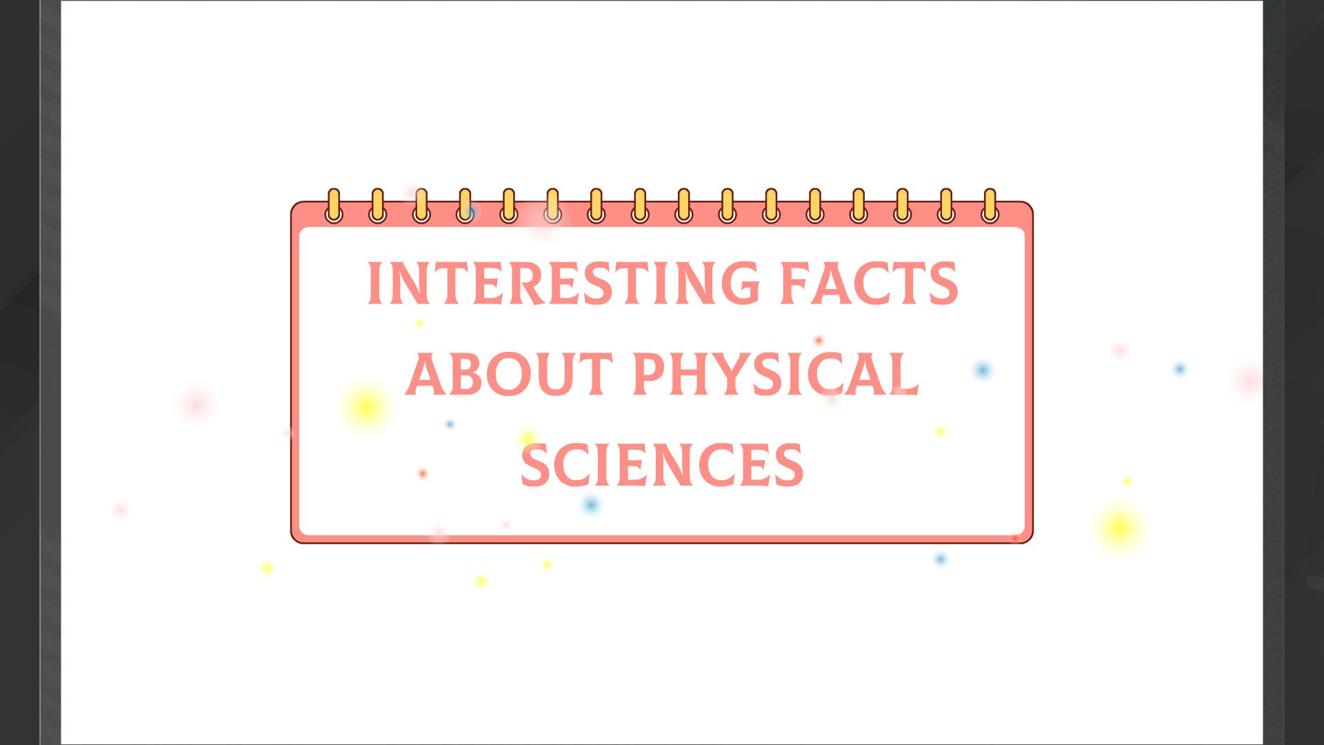 Interesting Facts About Physical Sciences. - Animated Video By Animated ...