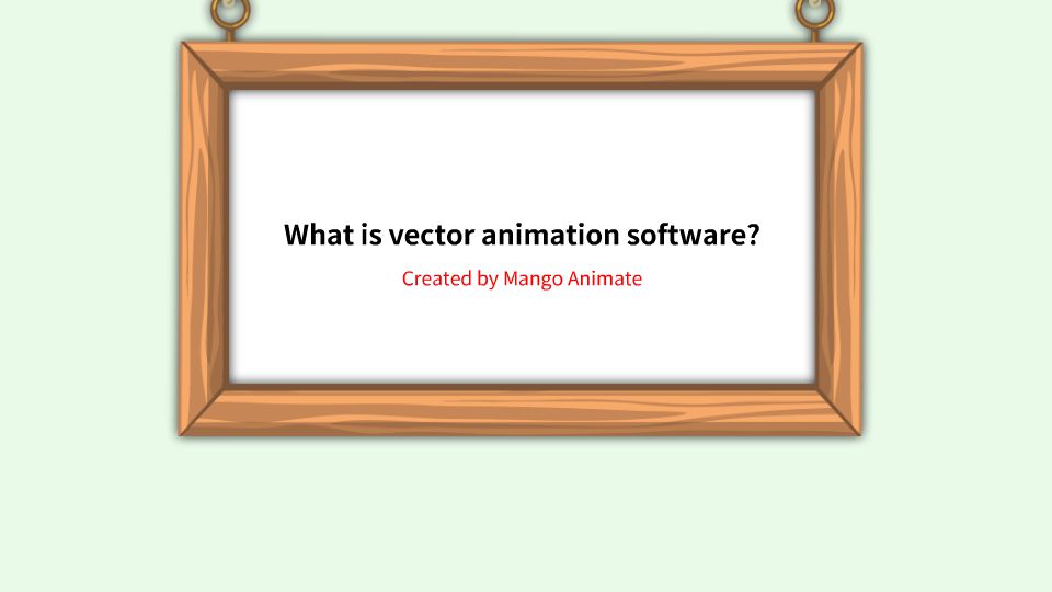 What is vector animation software? animation video created by Pixel ...