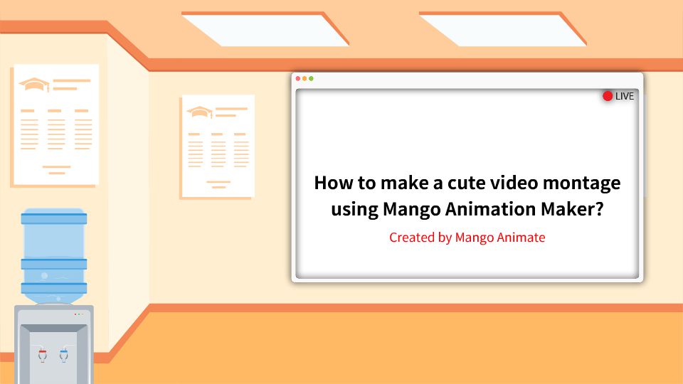 How To Make A Cute Video Montage Using Mango Animation Maker Animation