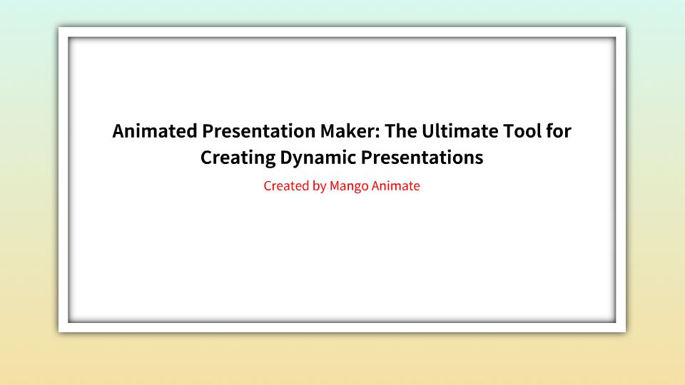 Animated Presentation Maker: The Ultimate Tool for Creating Dynamic Presentations animation ...